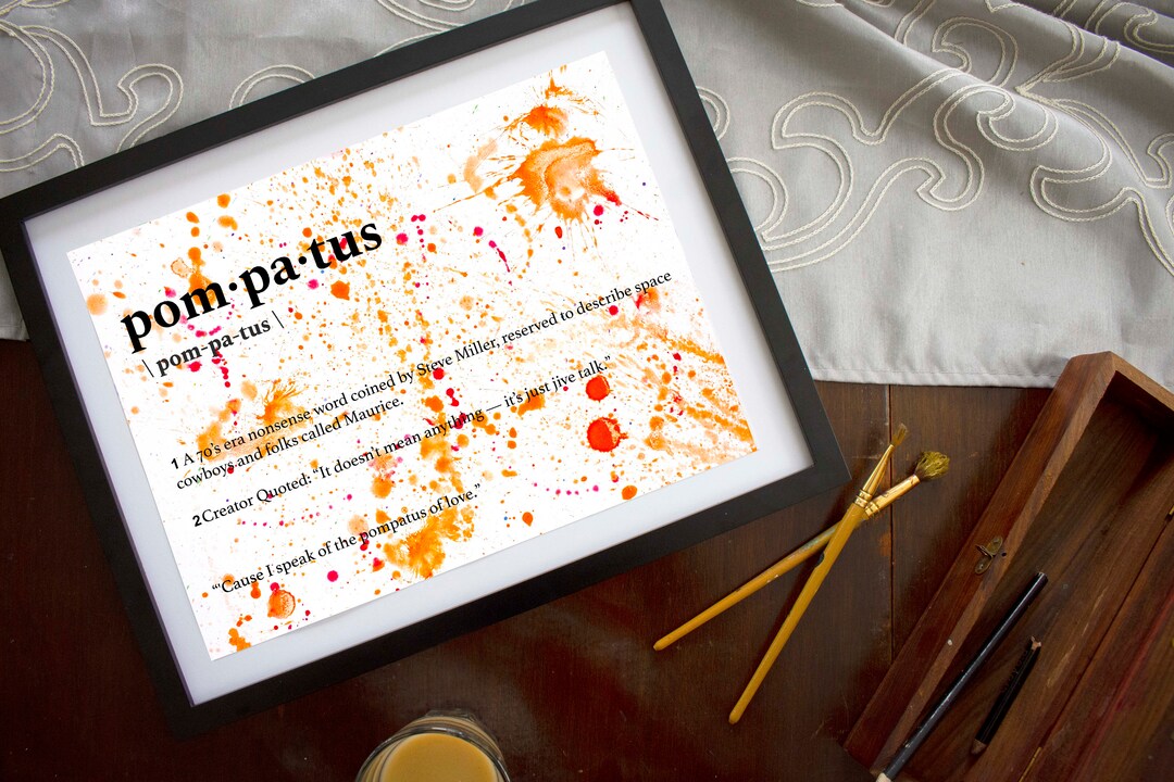 Pompatus Word Print \ Ships From USA \ Steve Miller the Joker ...