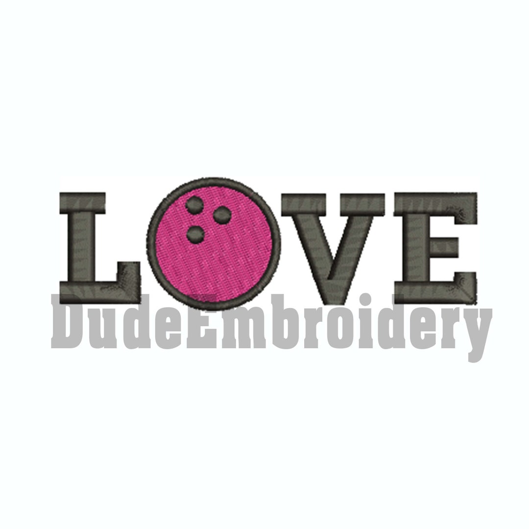 Love Bowling Embroidery Designs 7 Size Instant Download 8 Formats ...