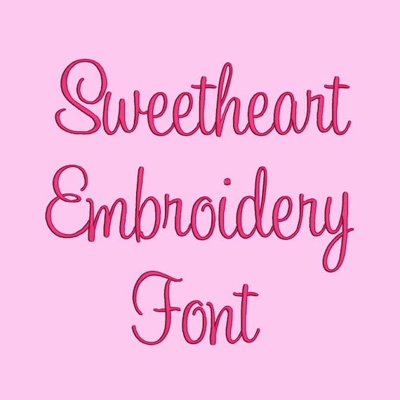 Sweetheart Embroidery Font 5 Size Font Machine Embroidery Font | Etsy