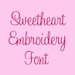 Sweetheart Embroidery Font 5 Size Font Machine Embroidery Font Instant ...