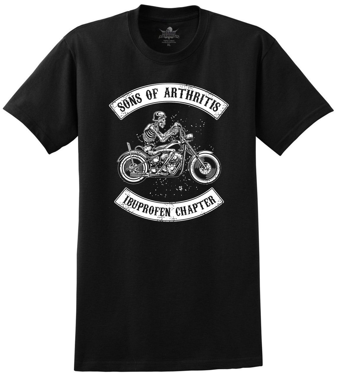 Sons of Arthritis ® Ibuprofen Chapter Rider T-shirt | Funny Biker ...