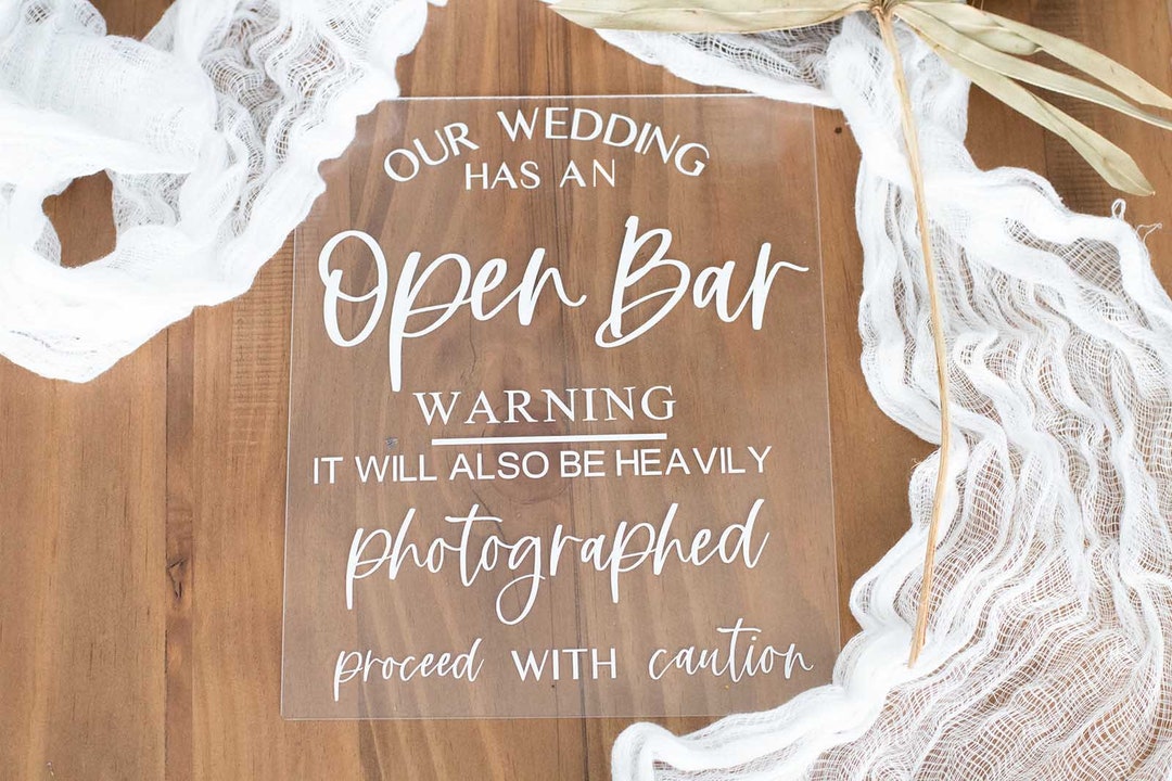 Our Wedding Has an Open Bar Sign Decal • Wedding Sign Decal • DIY ...