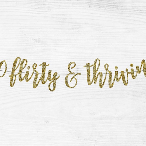 30th Birthday Cake Topper Thirty Flirty And Thriving Etsy