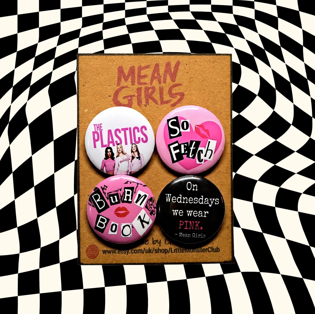 MEAN GIRLS Badge Pack - on Wednesdays We Wear Pink Pin Button - Burn ...