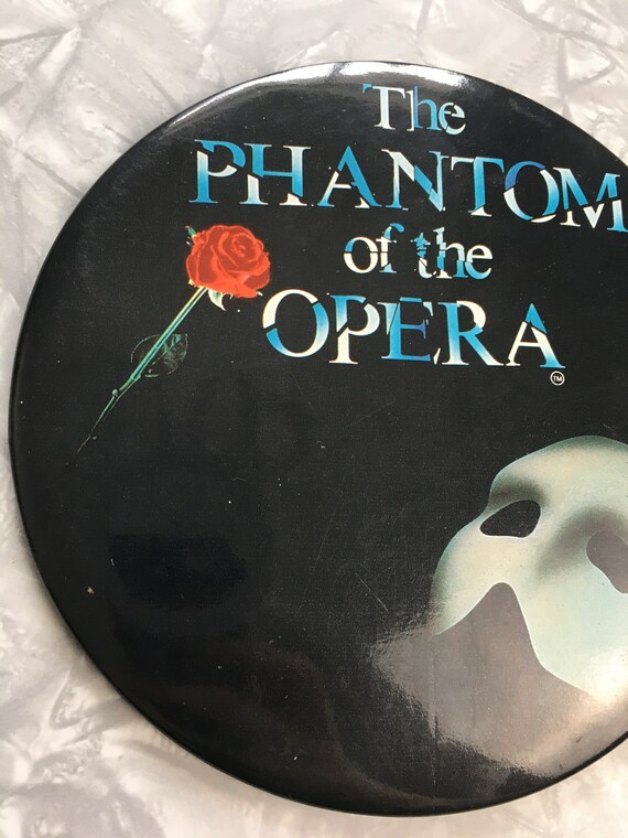 1986 Phantom of The Opera Jumbo Pin Back Button/Stand… - Gem