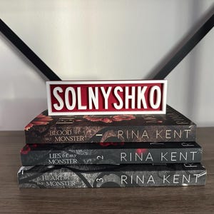 Solnyshko Blood of My Monster Trilogy Nickname 3D Printed Library Sign ...