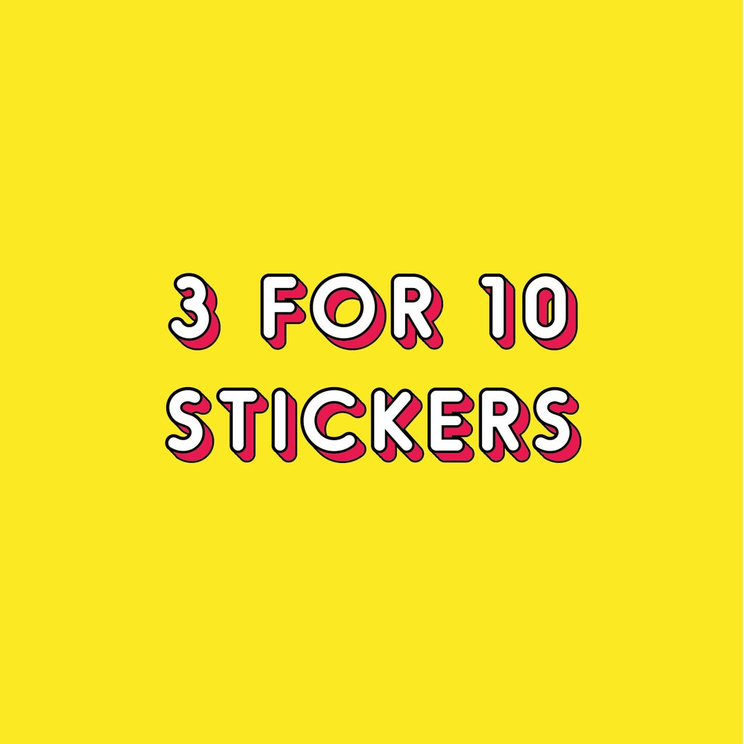 3 FOR 10 VINYL STICKER Bundle - Sticker Vinyl - Waterproof Sticker ...