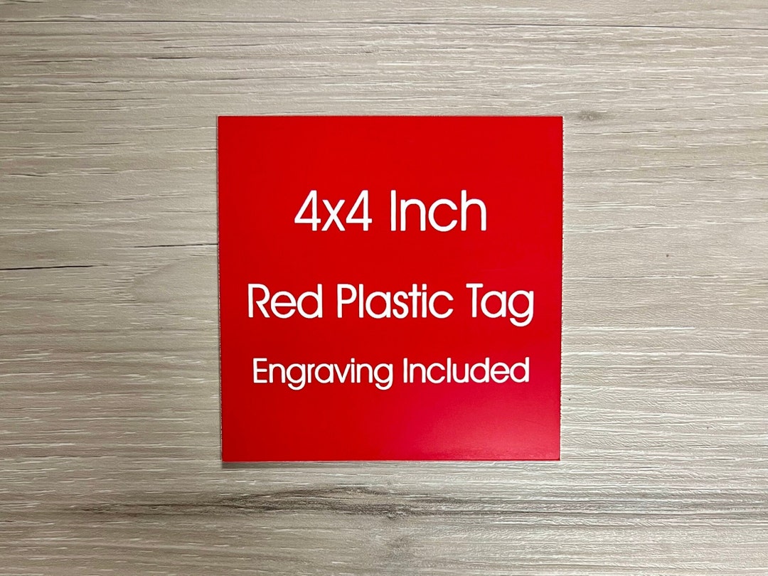 4"x4" Red Plastic Tag W/ White Text - Custom Personalized Plate ...