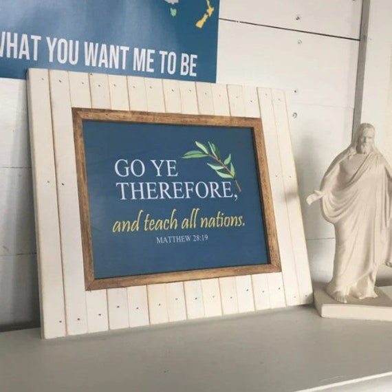 PRINTABLE Go Ye Therefore and Teach All Nations Bible Verse - Etsy