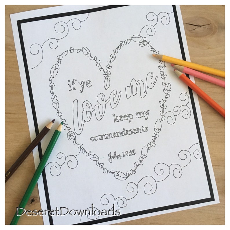 DIGITAL Color Sheet If Ye Love Me Keep My Commandments Bible Verse ...