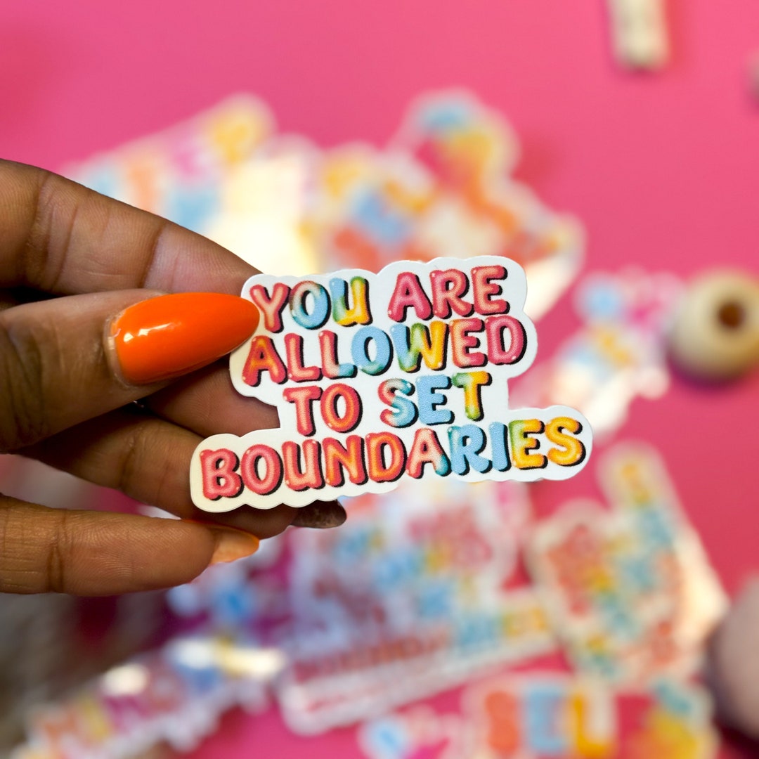 Set Boundaries Vinyl Sticker, Boundaries Vinyl Sticker, Positive ...