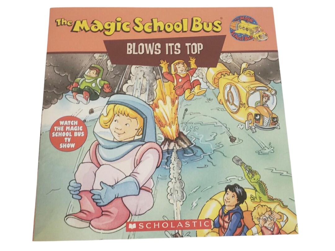 Magic School Bus Blows Its Top A Book About Volcanoes by Joanna Cole ...