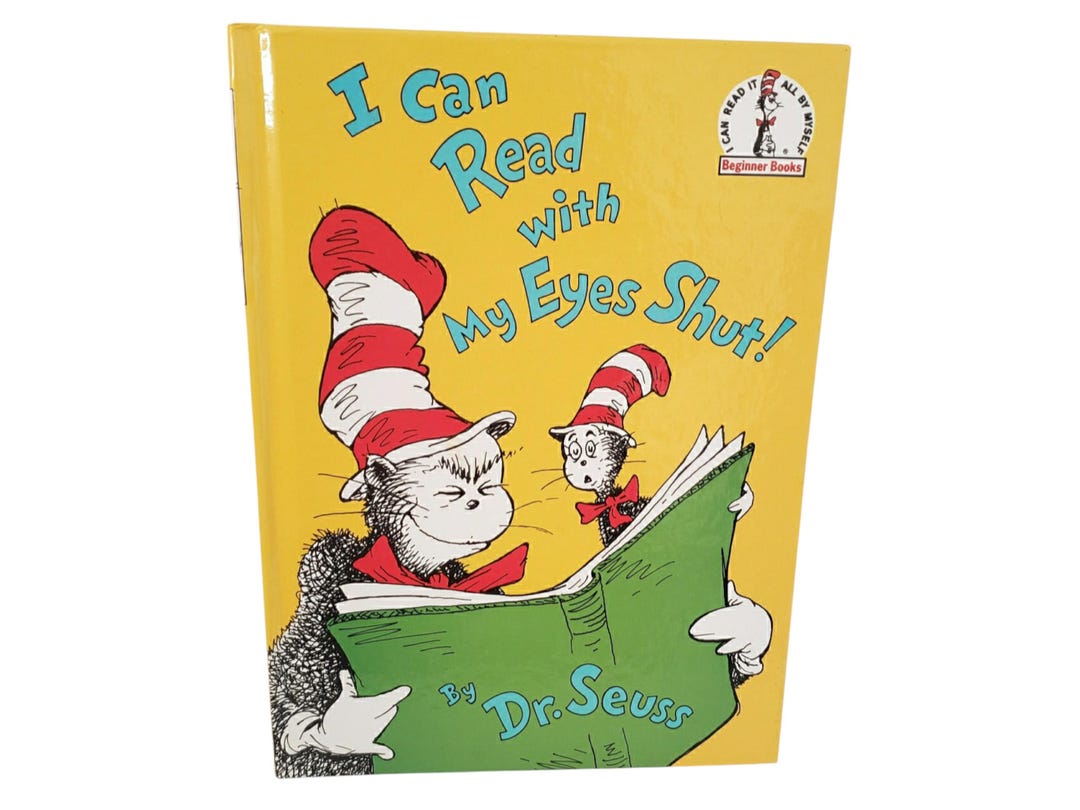 I Can Read With My Eyes Shut Dr. Seuss 1978 - Etsy