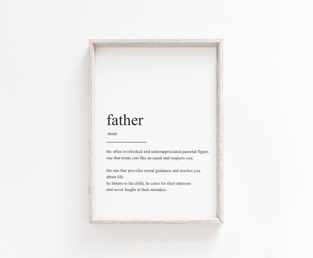 Father Definition Print, Printable Art, Wall Art, Instant Download ...