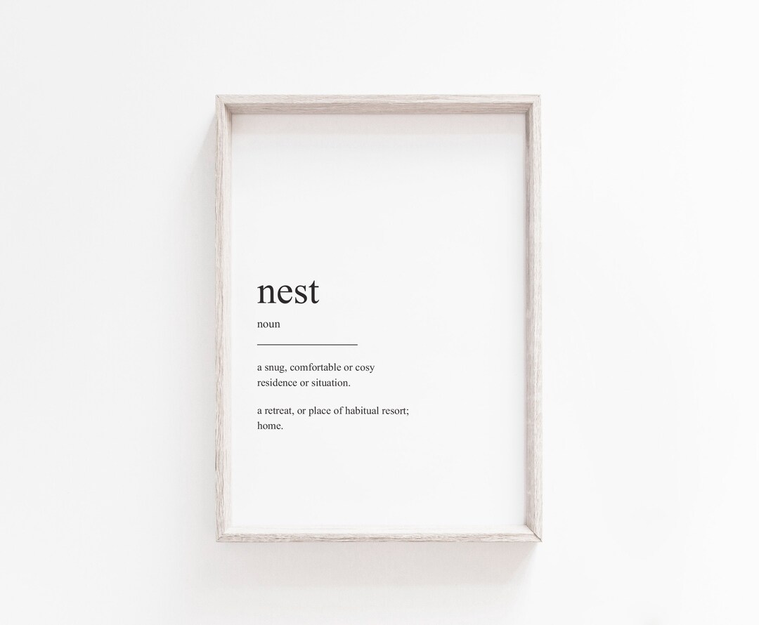 Nest Definition, Nest Printable, Home, Wall Art, Nest, Family, Art ...