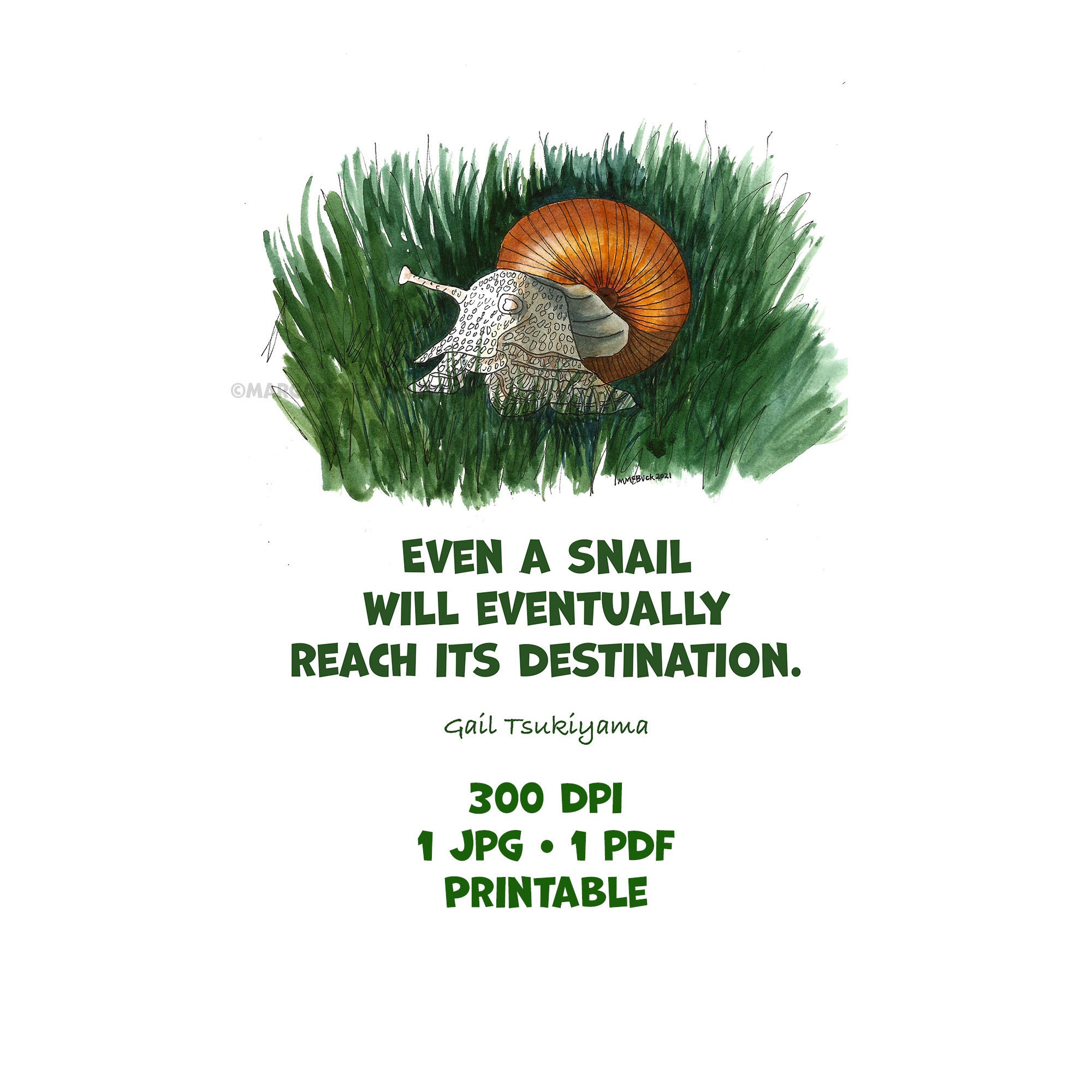 Snail Quote, Instant Download, Inspirational Quotes, Snail Painting ...