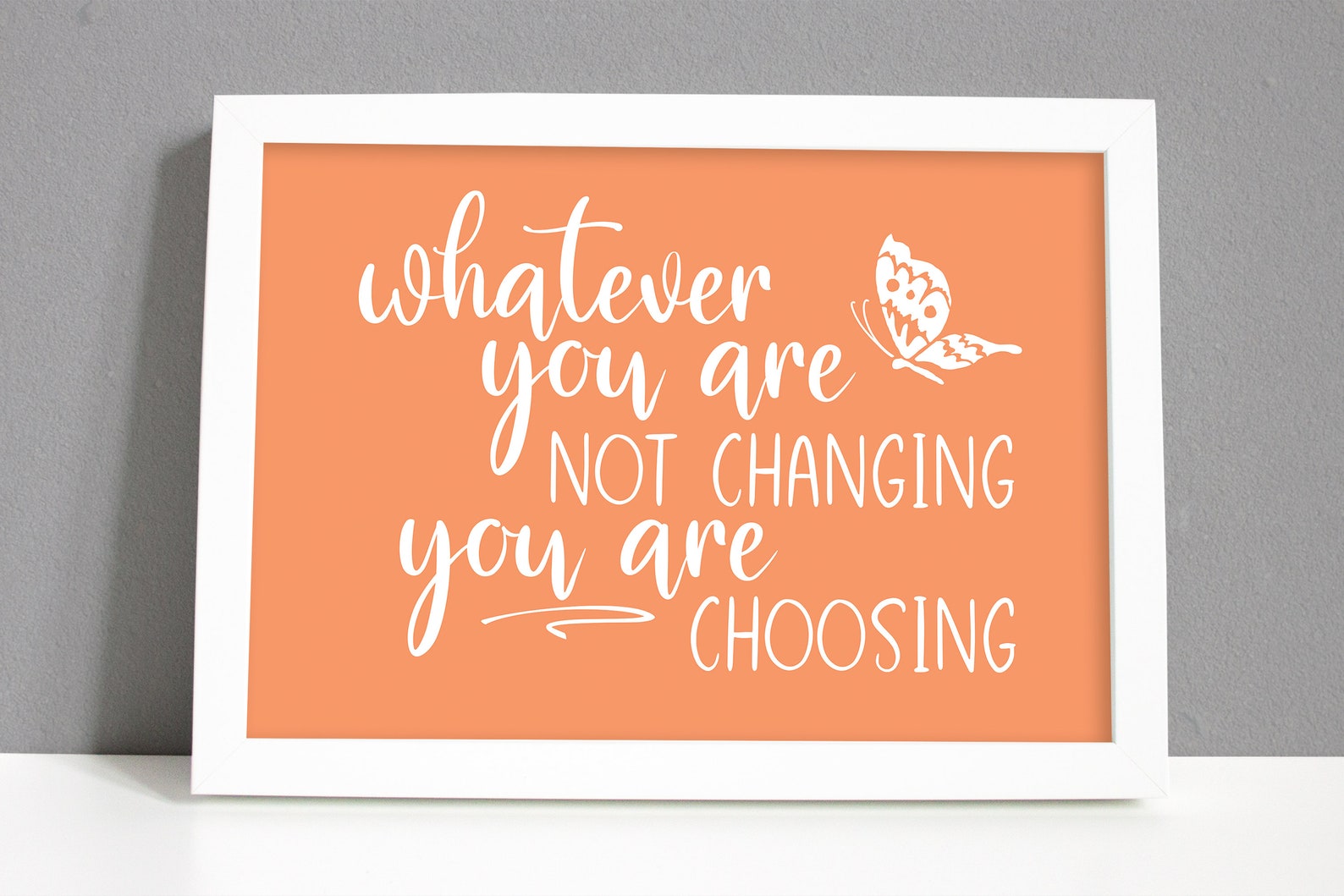 Whatever You Are Not Changing You Are Choosing CUSTOM - Etsy