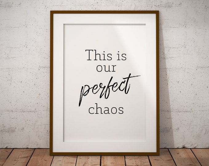 This is Our Perfect Chaos Framed Sign, Perfect Chaos Sign, Family Wood ...