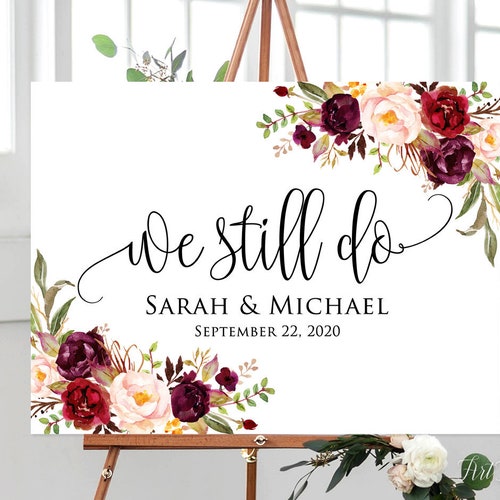 We Still Do Sign Anniversary Wedding Sign Renewal Vows Sign - Etsy