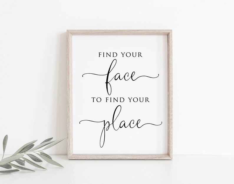 Find Your Face to Find Your Place Sign, Gold Wedding Seating Sign, Find ...