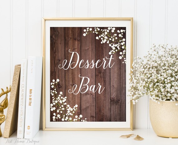 Rustic Dessert Bar Sign Wedding Bar Sign Floral Printable | Etsy