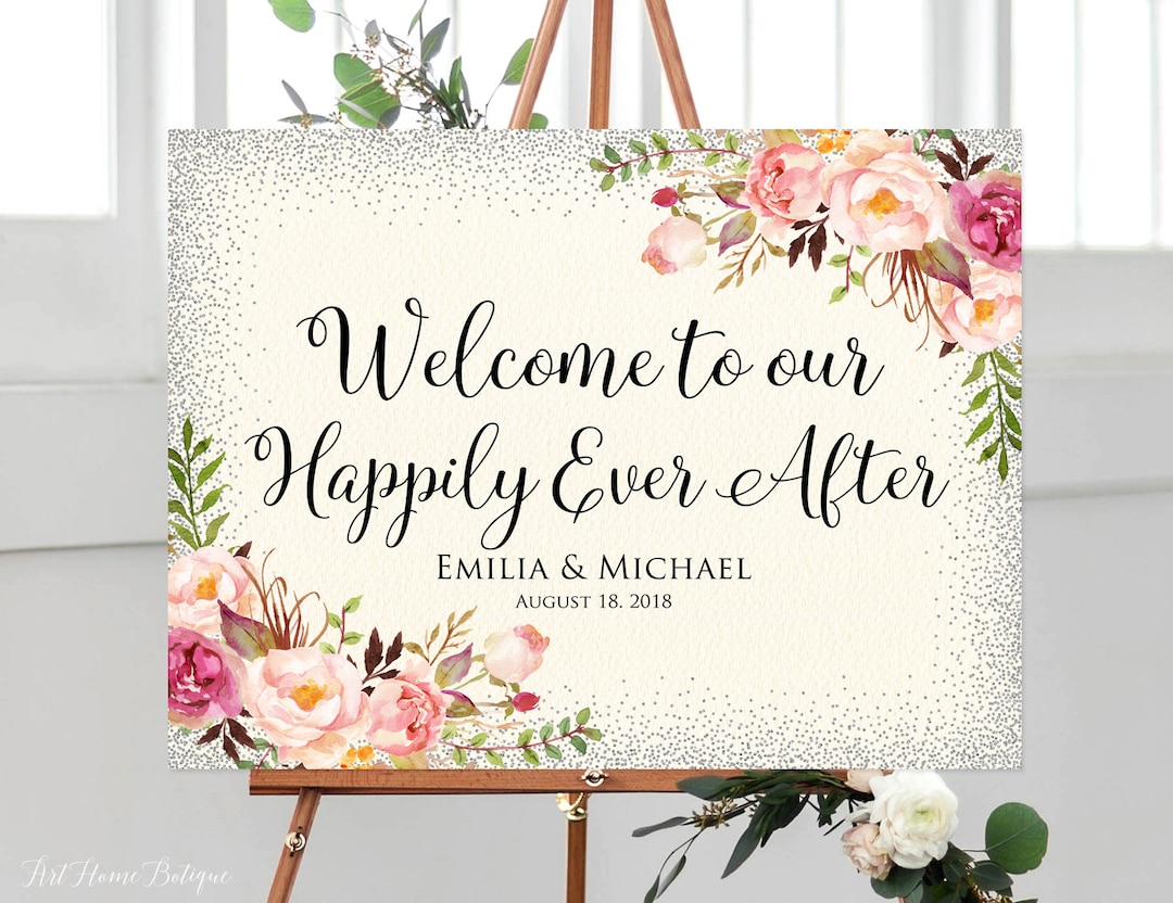 Welcome to Our Happily Ever After Sign Ivory Welcome Wedding - Etsy