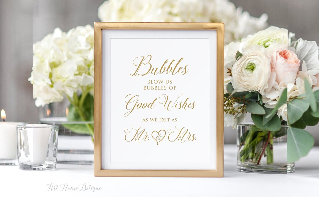 Bubbles Wedding Sign, Blow Us Bubbles of Good Wishes, Gold Wedding ...