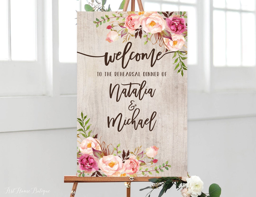 Rehearsal Dinner Welcome Sign, Rustic Rehearsal Dinner Welcome Welcome ...