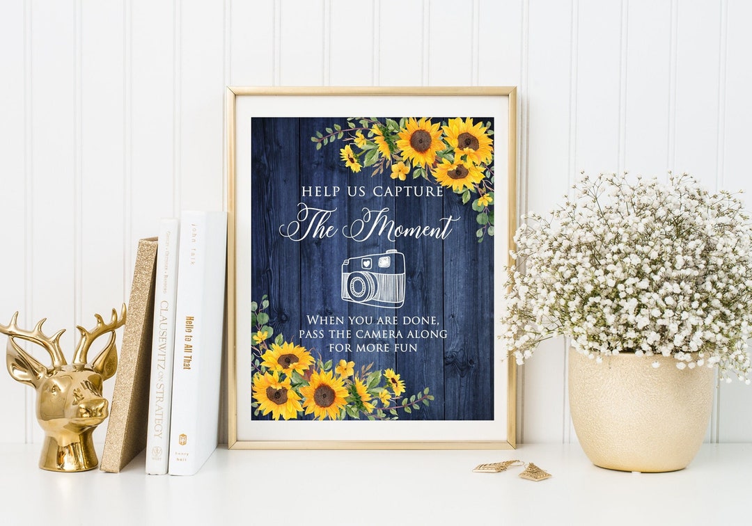 Help Us Capture This Day Sign, Sunflower Wedding Sign, Rustic Navy ...
