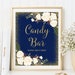 Navy Candy Bar Sign, Navy Wedding Bar Sign, Floral Printable Sign, Boho ...