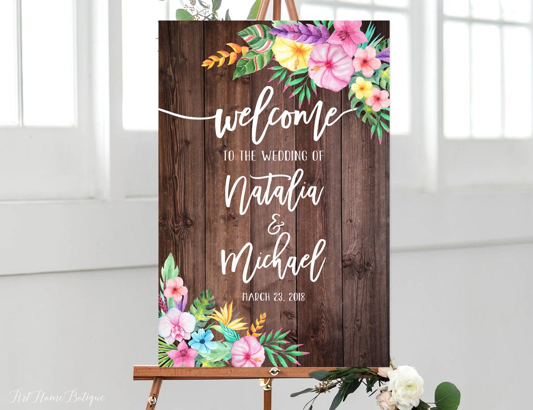 Tropical Welcome Wedding Sign, Rustic Welcome Wedding Sign, Welcome to ...