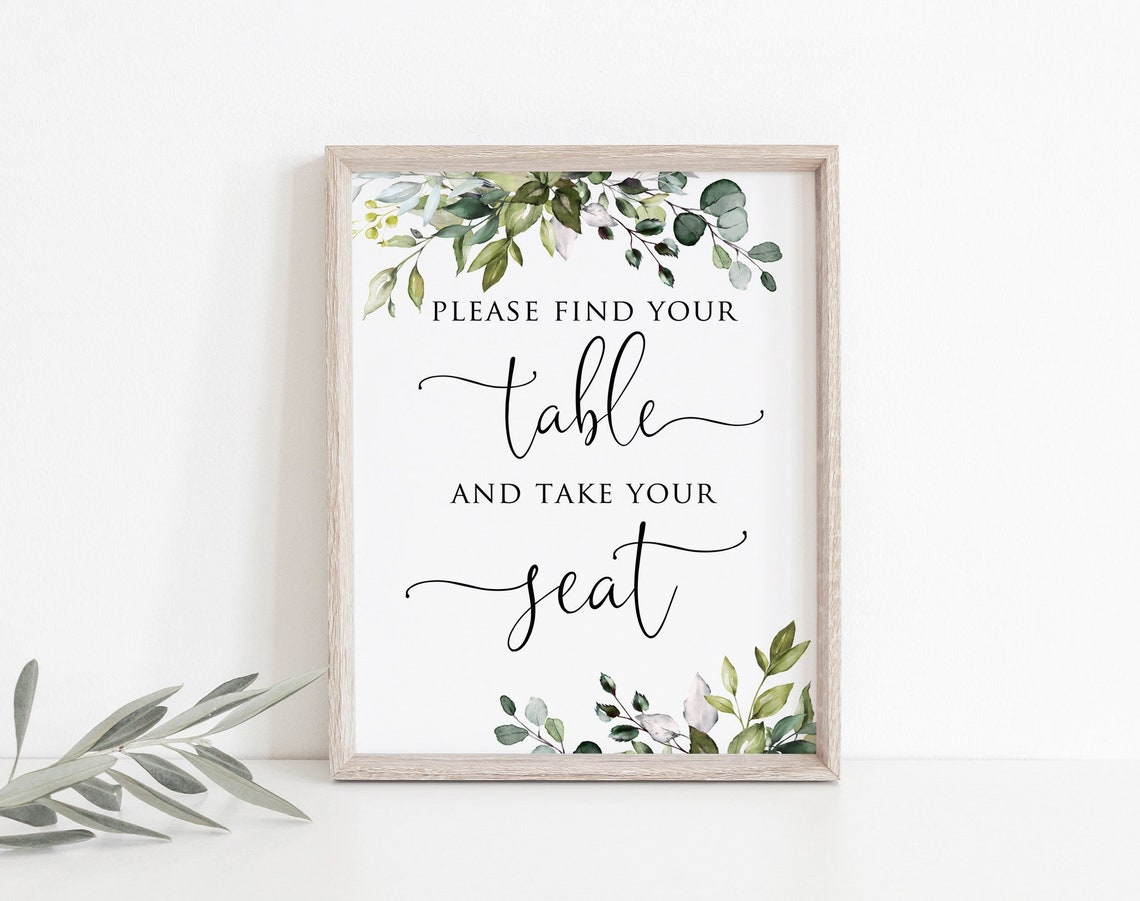 Find Your Table and Take Your Seat Sign Greenery Wedding | Etsy