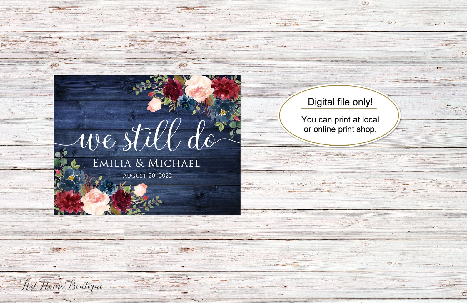 We Still Do Sign Rustic Welcome Sign Anniversary Wedding - Etsy