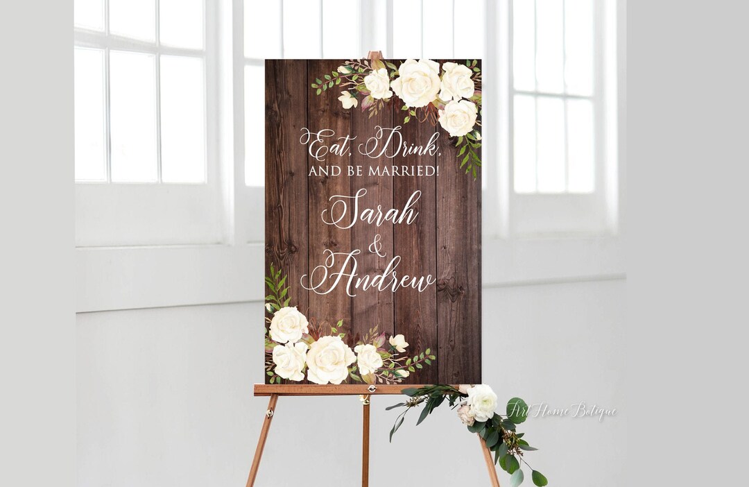 Eat Drink and Be Married Sign, Rustic Wedding Sign, Wedding Reception ...