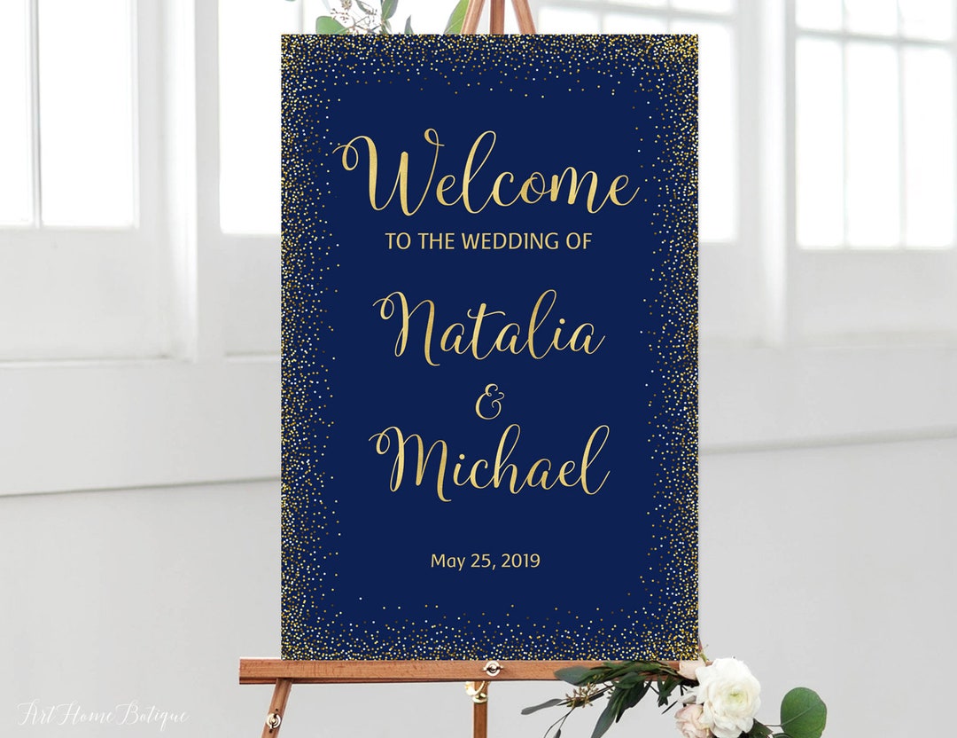 Navy Welcome Wedding Sign, Welcome to Our Wedding Sign, Navy and Gold ...