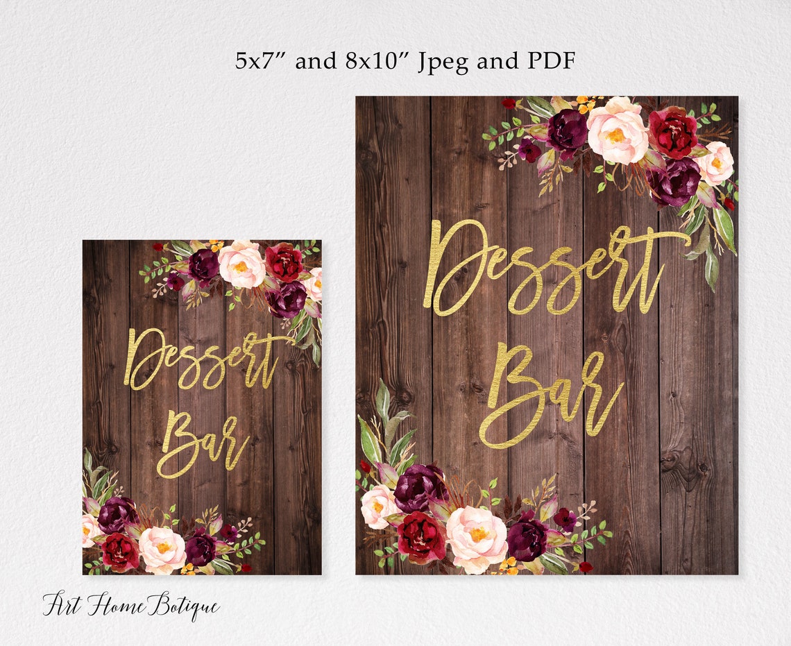Rustic Dessert Bar Sign Wedding Bar Sign Floral Printable | Etsy
