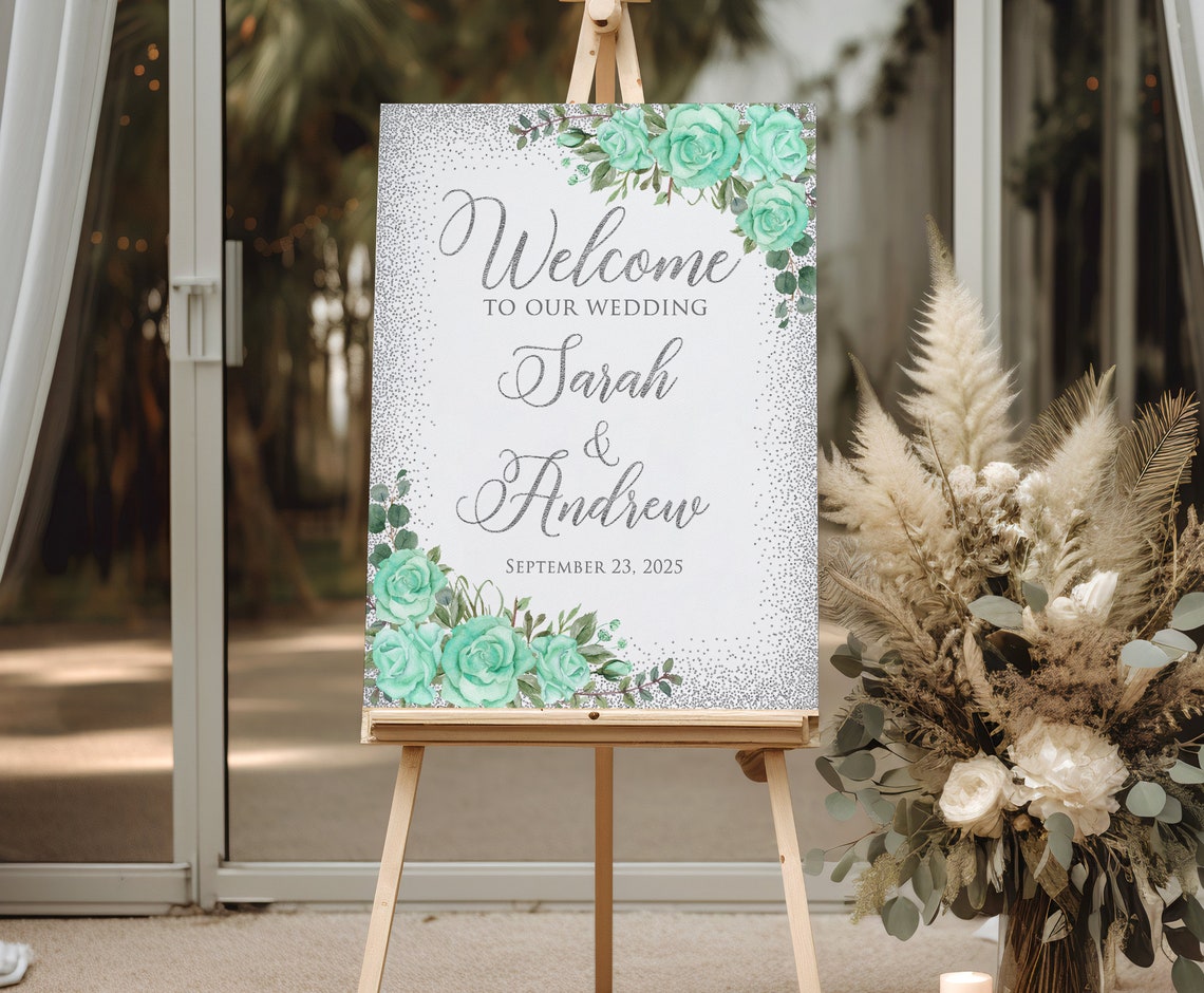 Mint Wedding Welcome Sign, Welcome to Our Wedding Sign, Silver and Mint ...