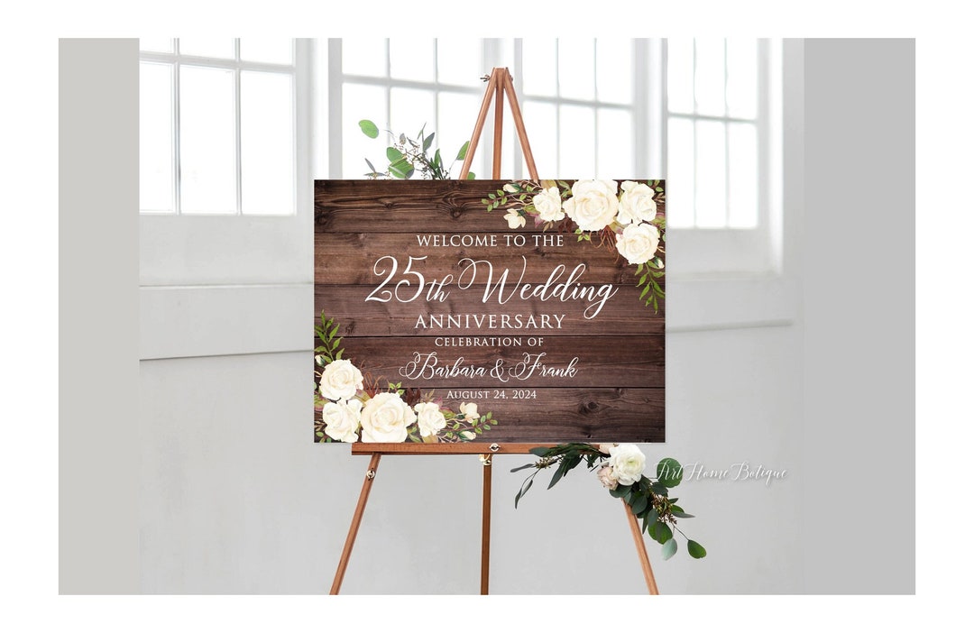 Rustic 25th Anniversary Welcome Sign, White Roses Anniversary Sign ...