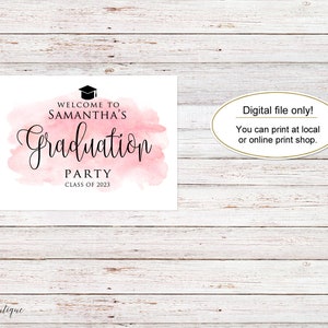 Pink Graduation Party Welcome Sign, Watercolor Graduation Welcome Sign ...