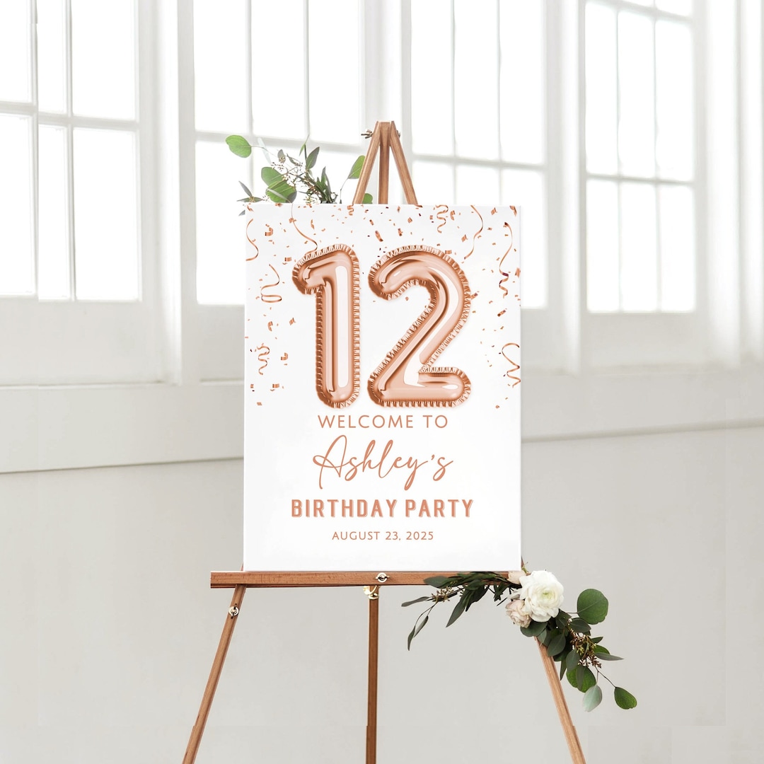 12th Birthday Welcome Sign, Balloons Birthday Party, Rose Gold Birthday ...