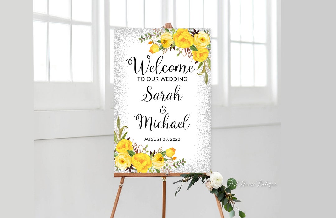 Yellow Wedding Welcome Sign, Welcome to Our Wedding Sign, Yellow ...