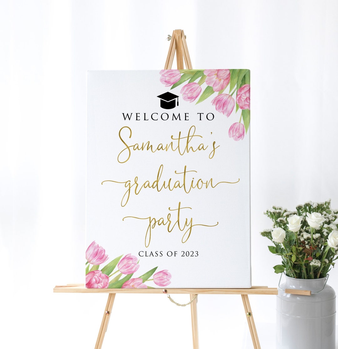 Pink Tulips Graduation Party Welcome Sign, Spring Graduation Party ...