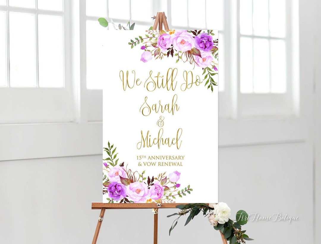 We Still Do Sign, Anniversary Wedding Sign, Renewal Vows Sign, Purple ...