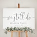 We Still Do Sign, Modern Anniversary Wedding Sign, Vow Renewal Sign ...