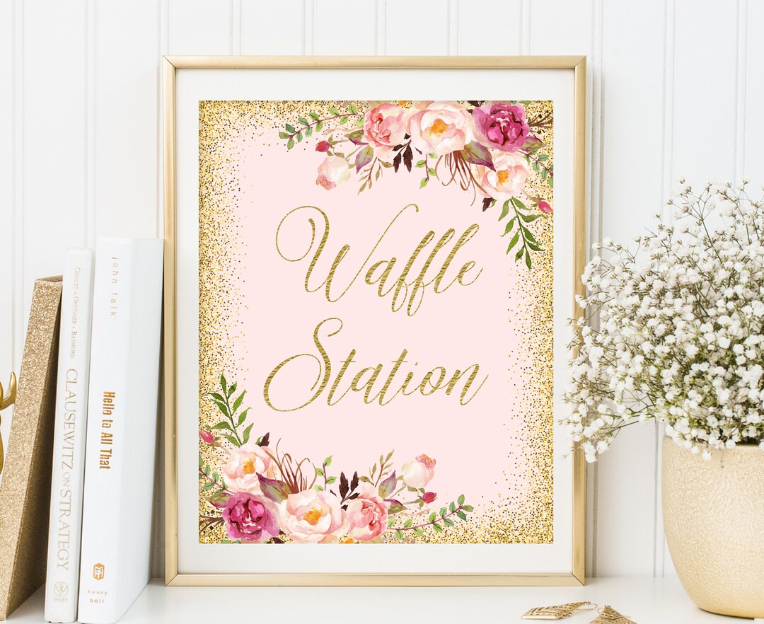 Waffle Station Sign, Buffet Sign, Floral Printable Sign, Blush Pink and ...