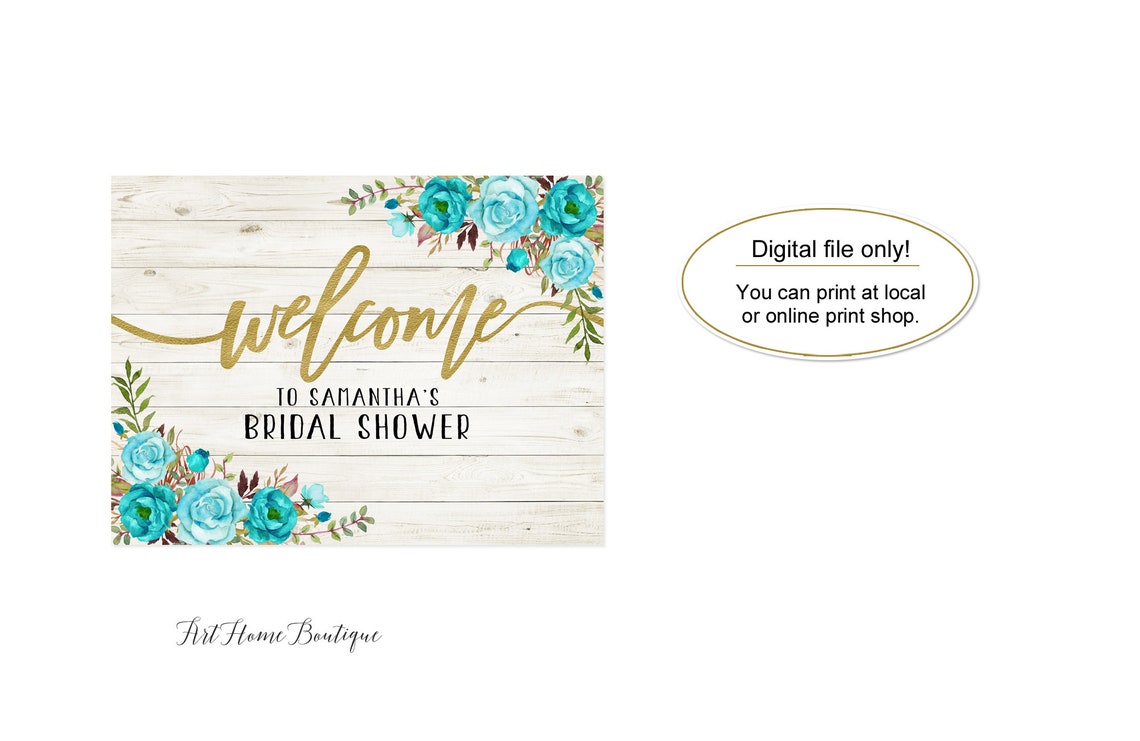 Rustic Welcome Bridal Shower Sign, Teal Ang Gold Bridal Shower Welcome ...