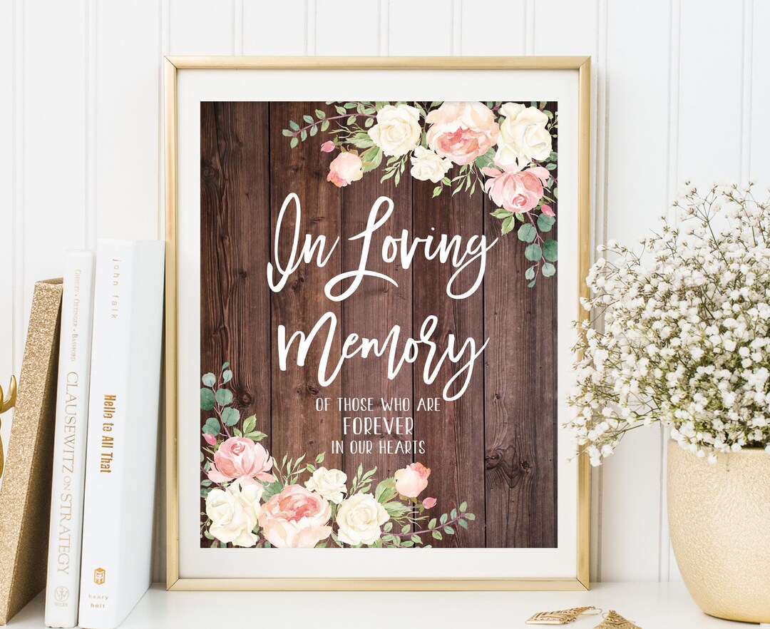 In Loving Memory Wedding Sign, Memorial Table Sign, Floral Wedding Sign ...