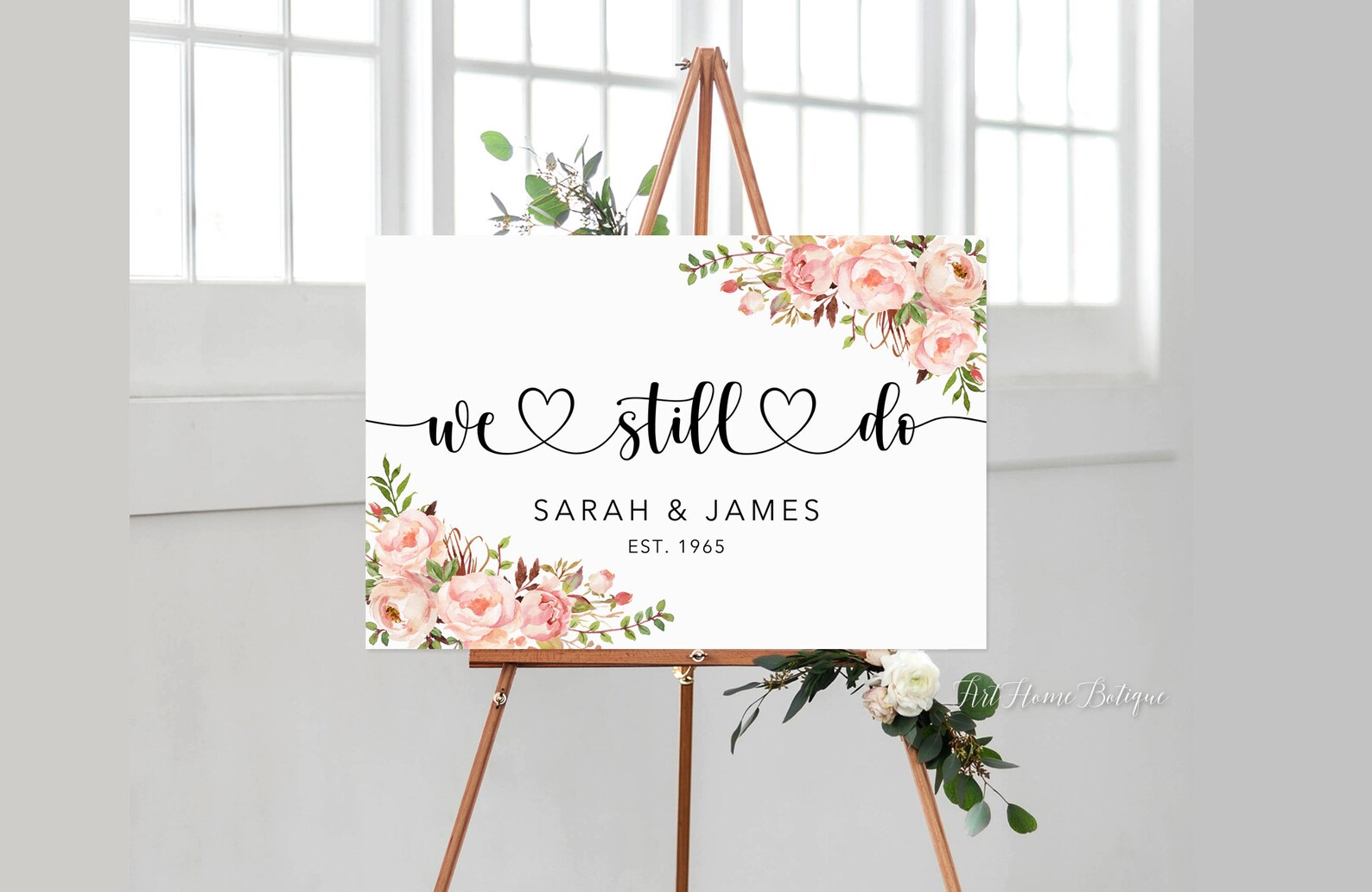 We Still Do Sign Blush Welcome Sign Anniversary Wedding - Etsy
