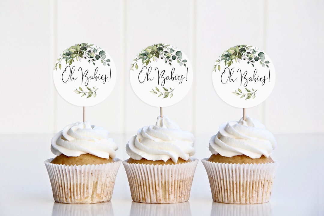 Greenery Oh Babies Cupcake Toppers, Botanical Baby Shower Cupcake ...