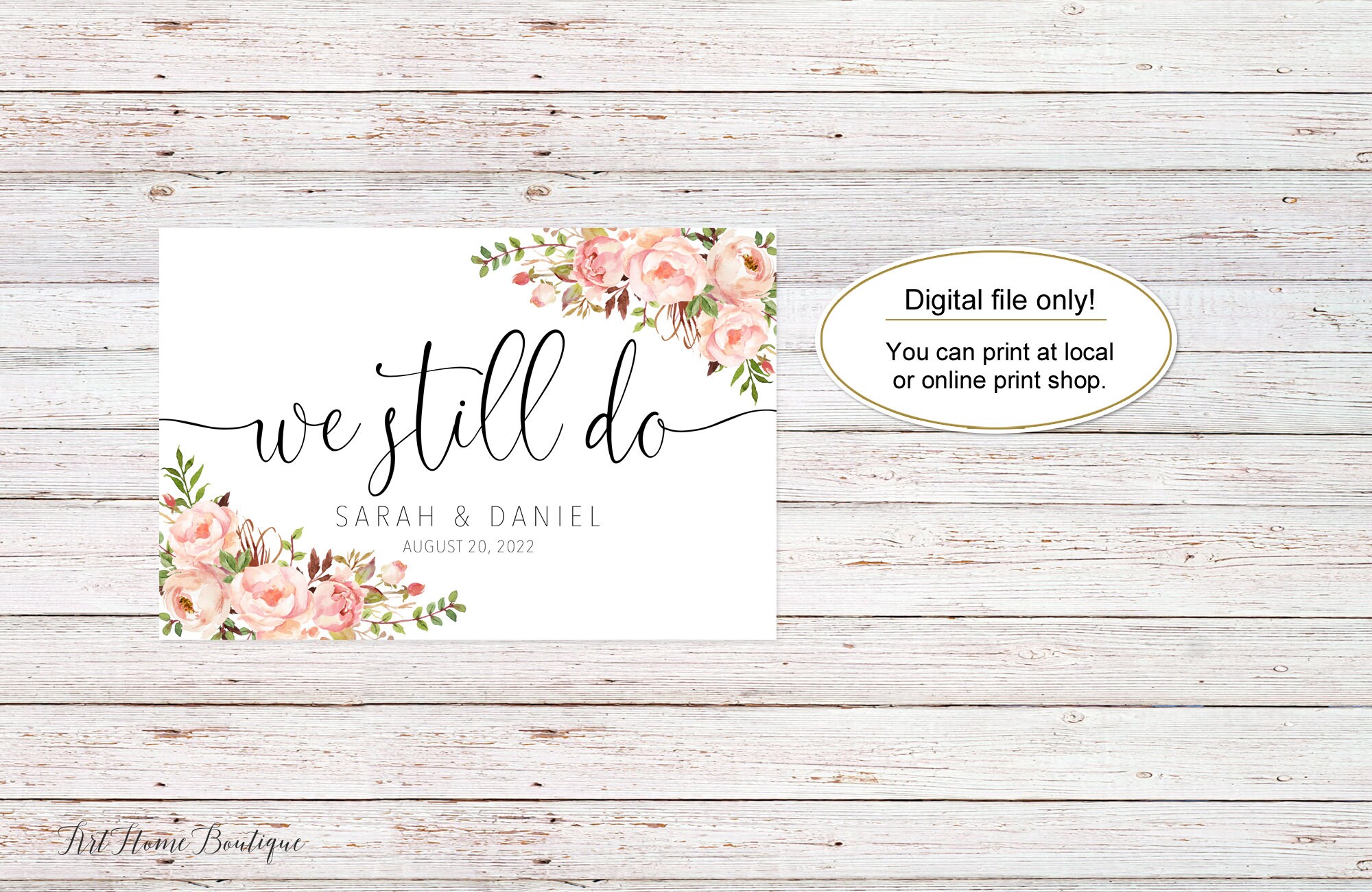 We Still Do Sign Blush Welcome Sign Anniversary Wedding - Etsy